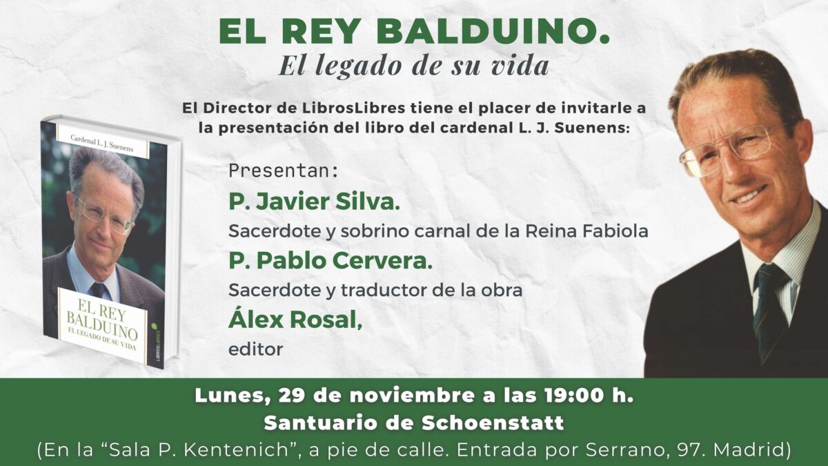 Libro sobre el rey Balduino - Infovaticana Blogs