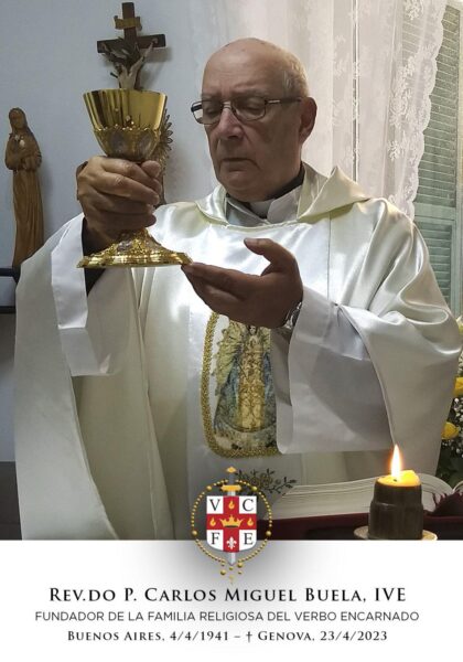 Muere el padre Carlos Miguel Buela, fundador del Instituto del Verbo ...
